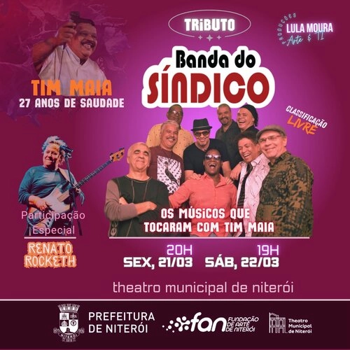 Banda do Síndico - Tim Maia, 27 anos de saudade